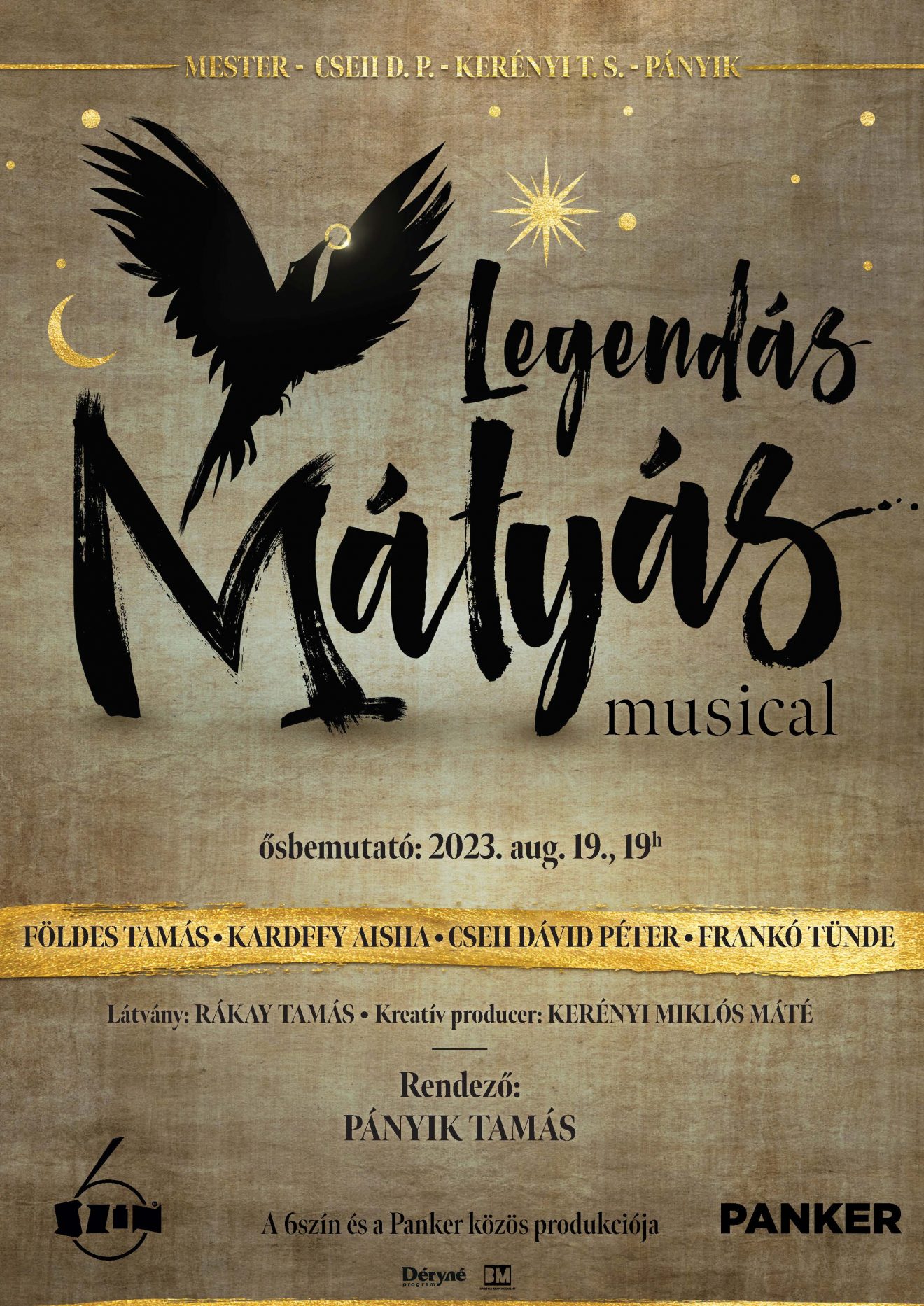 Új magyar musical készül a 6színben - augusztusban érkezik a Legendás ...